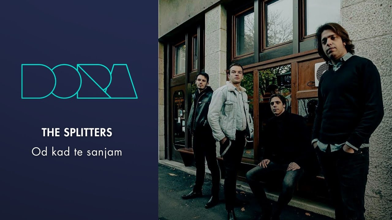 Dora 2024: The Splitters - "Od kad te sanjam"