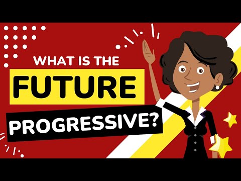 The Future Progressive | Future Continuous | Free Grammar Lesson 2022