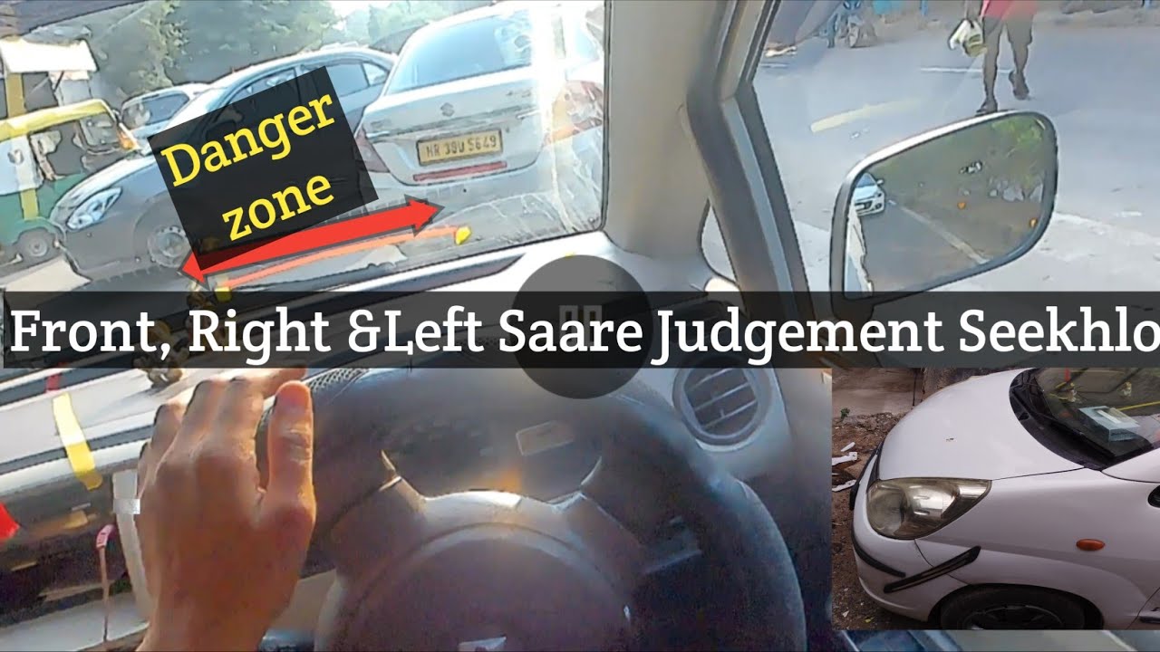FRONT ,Bonnet ,LEFT & RIGHT Judgement in car |Car Driving Training for beginners
