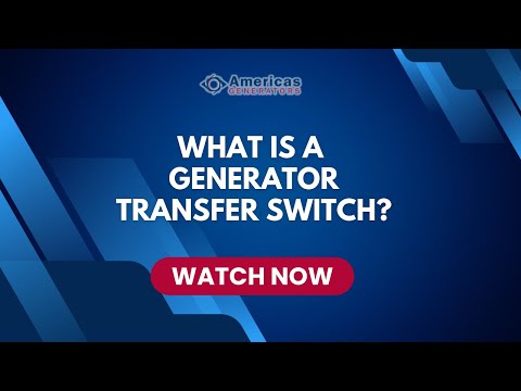 What is a Generator Transfer Switch?