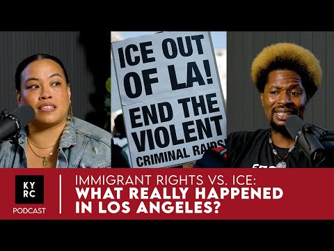 Immigrant Rights VS. ICE: What Really Happened In Los Angeles?
