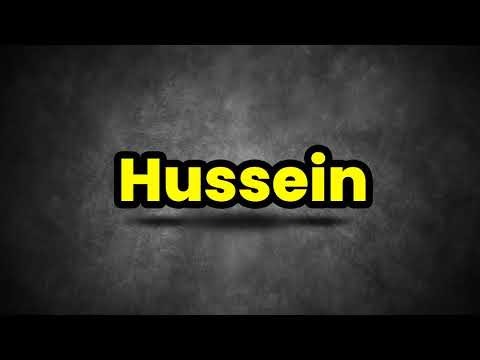 Hussein Pronunciation | How To Say Hussein