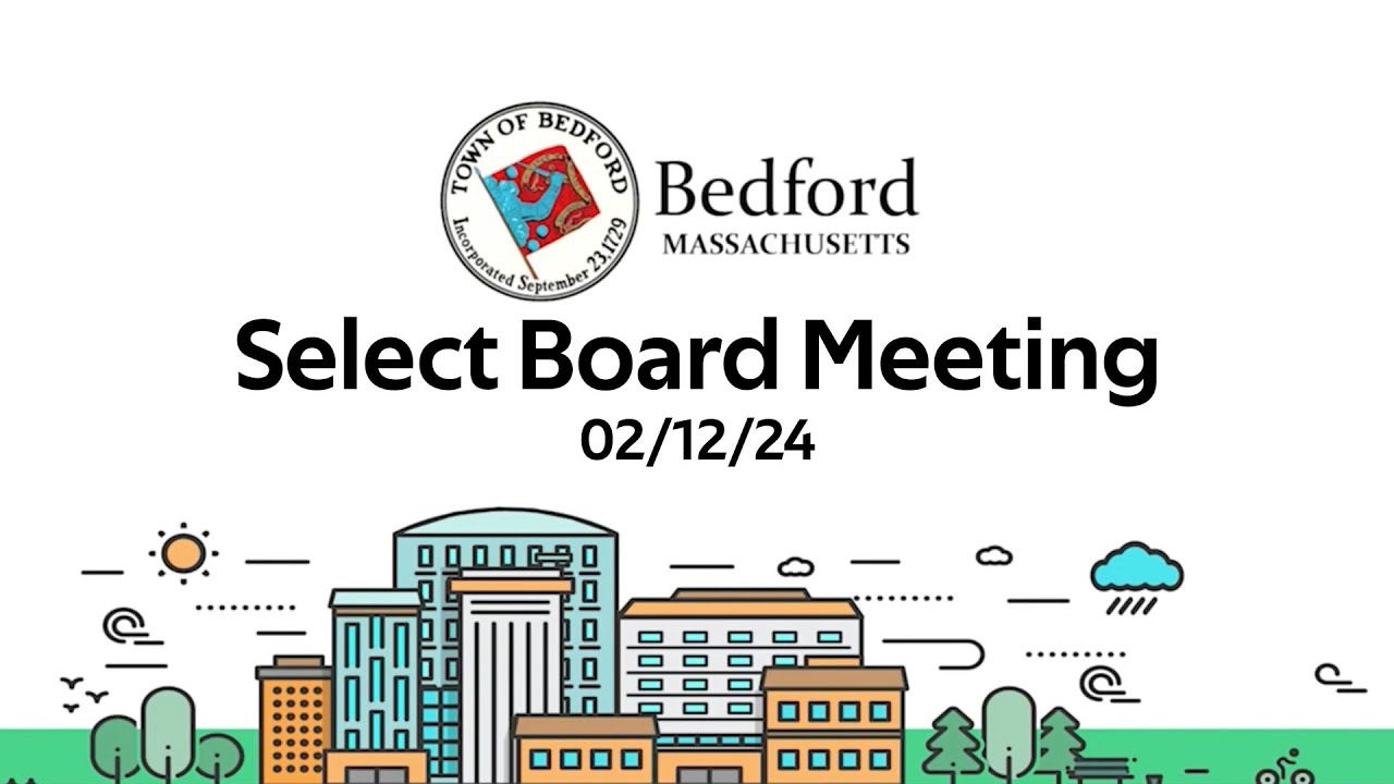 Select Board Meeting 02/12/24