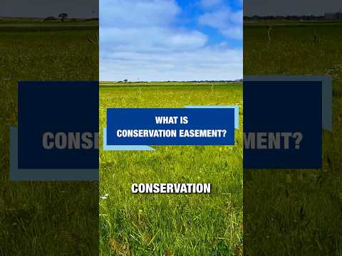 What is Conservation Easement?