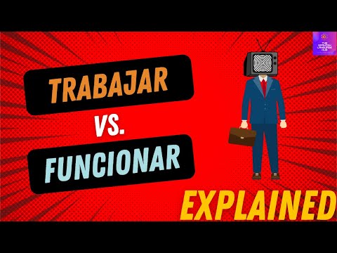 How to use TRABAJAR and FUNCIONAR in context? (To work in Spanish)