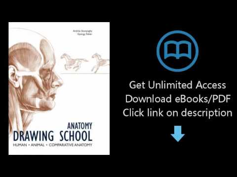 Download Anatomy Drawing School: Human, Animal, Comparative Anatomy [P.D.F]