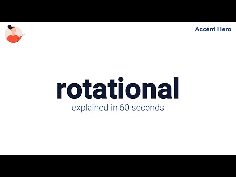 ROTATIONAL - Meaning and Pronunciation