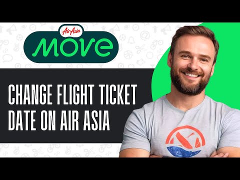 How To Change Flight Ticket Date Airasia - Full Guide (2025)