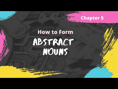All about Abstract Noun| How to form Abstract Noun | Chapter 5 | Wren and Martin | Examples |