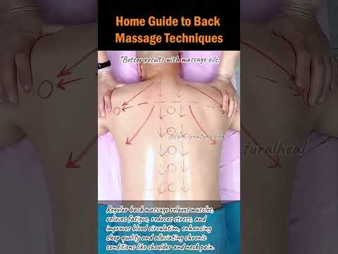Home Guide to Back Massage Techniques #backmassage #shoulderpainrelief #neckpainrelief #backhealth