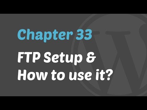 What is FTP? How to setup FTP and use it?
