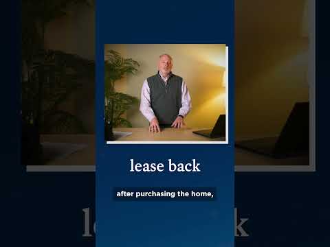 Real Estate Defined: A look into a Lease Back #realestatedictionary