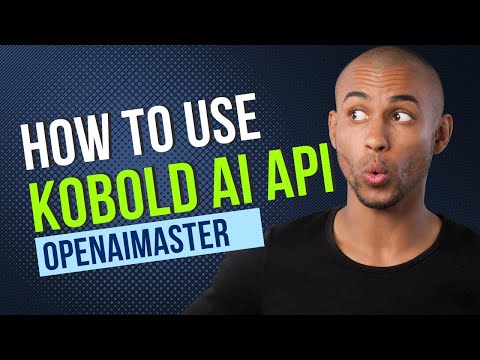 How To Use Kobold AI API?