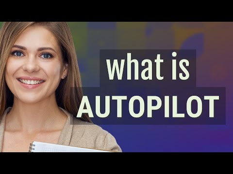 Autopilot | meaning of Autopilot