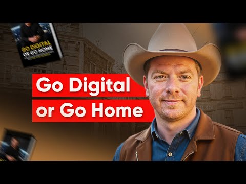 Go Digital or go Home