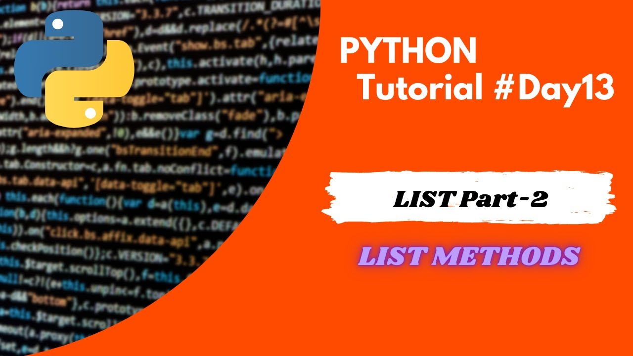 Python Tutorial Day13 |LIST Part-2 |List functions/methods |Python for Beginners |Code With Subbu