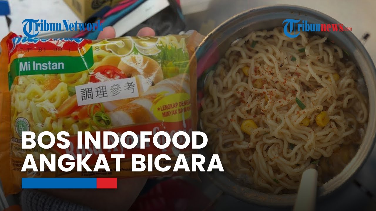 Taiwan Sebut Mi Instan Indomie Mengandung Zat Pemicu Kanker, Begini ...