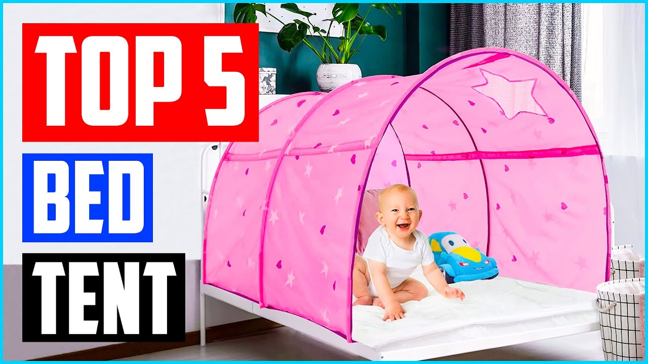 Best Bed Tent in 2022 Review