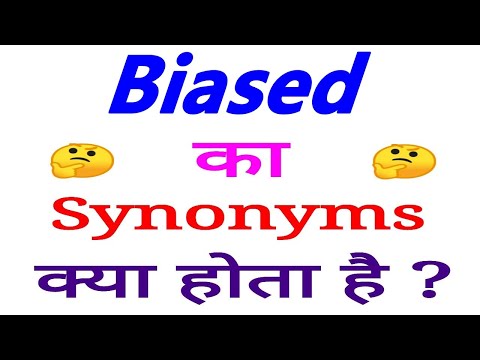 Biased synonyms | synonyms of Biased | Biased synonyms in english