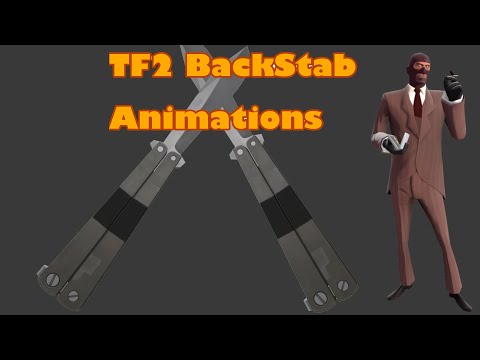Steam Community :: Video :: Team Fortress 2 - All Backstab Animations