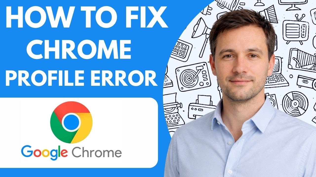 How to fix Google Chrome profile error Full Guide 2026 step by step