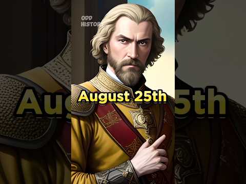 August 25th Facts and Events in History #shorts