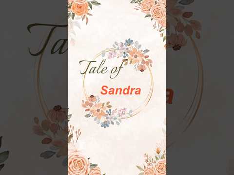 Name Origins: Sandra #shorts #history #Sandra #story #tale