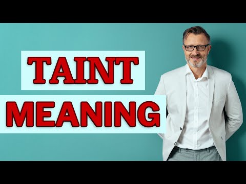 Taint | Definition of taint