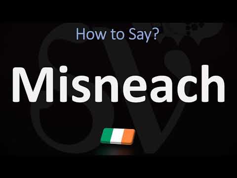 How to Pronounce Misneach? (CORRECTLY)