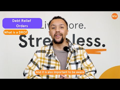 Debt Relief Order - What is a DRO? - Dealing With Your Debts