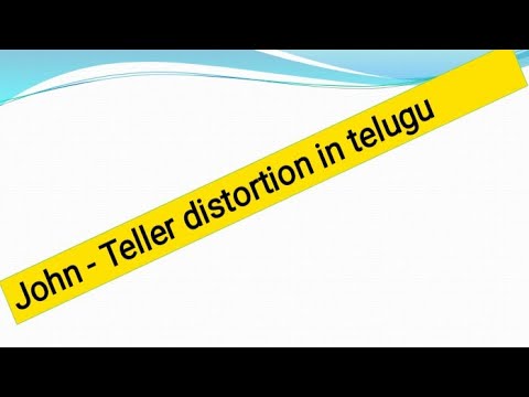 John-Teller distortion /explanation in telugu