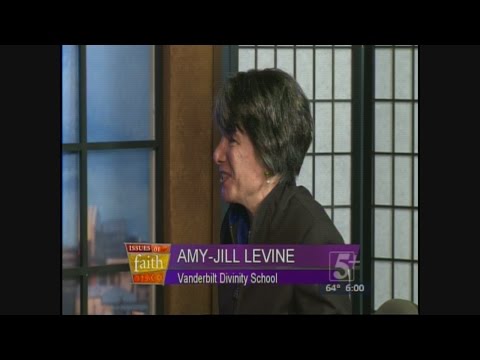 Issues of Faith: Amy-Jill Levine