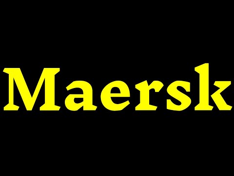 How To Pronounce ''Maersk'' Correctly? How to say ''Maersk''?