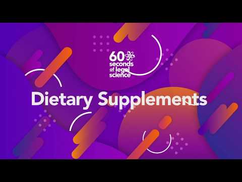 Dietary Supplements | 60 Seconds of Legal Science | Shook