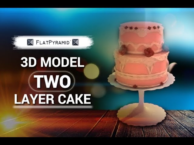 Two layer cake 3D Model - FlatPyramid