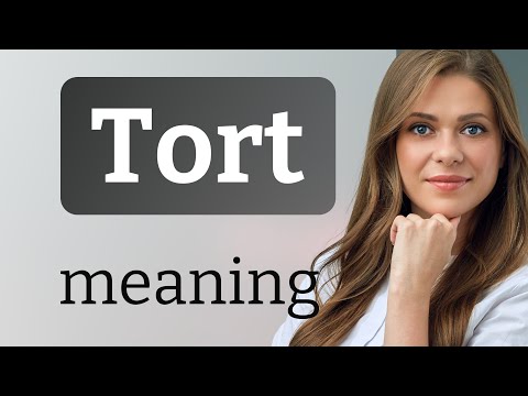 Unraveling the Meaning of "Tort"