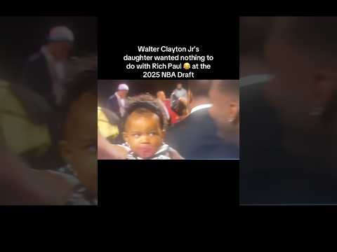 Walter Clayton Jr’s daughter wanted nothing to do with Rich Paul after her dad’s 2025 NBA Draft pick