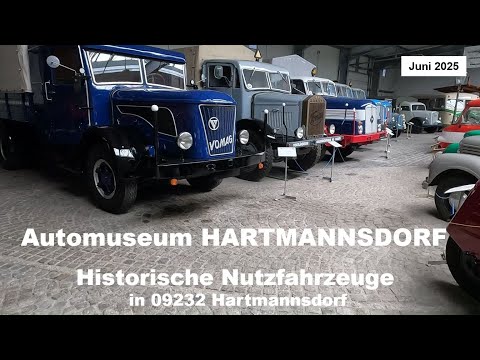 Automuseum HARTMANNSDORF (Historische Nutzfahrzeuge) - JUNI 2025