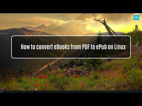 How to convert eBooks from PDF to ePub on Linux
