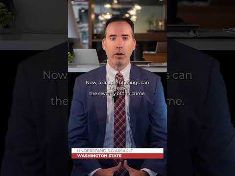 What is Assault? A Criminal Defense Lawyer Explains | Washington State Criminal Defense Lawyer