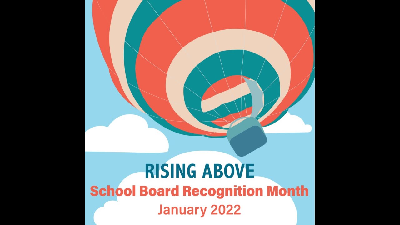 School Board Recognition Month | January 2022