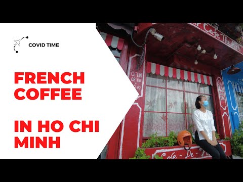 Bonjour cafe the art French coffee in Thao Dien, District 2 Sai Gon | Vietnam lifestyle