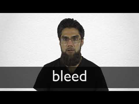 BLEED definition and meaning | Collins English Dictionary