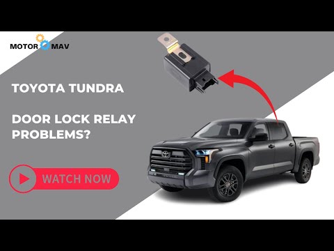 Find the Toyota Tundra Door Lock Relay Location