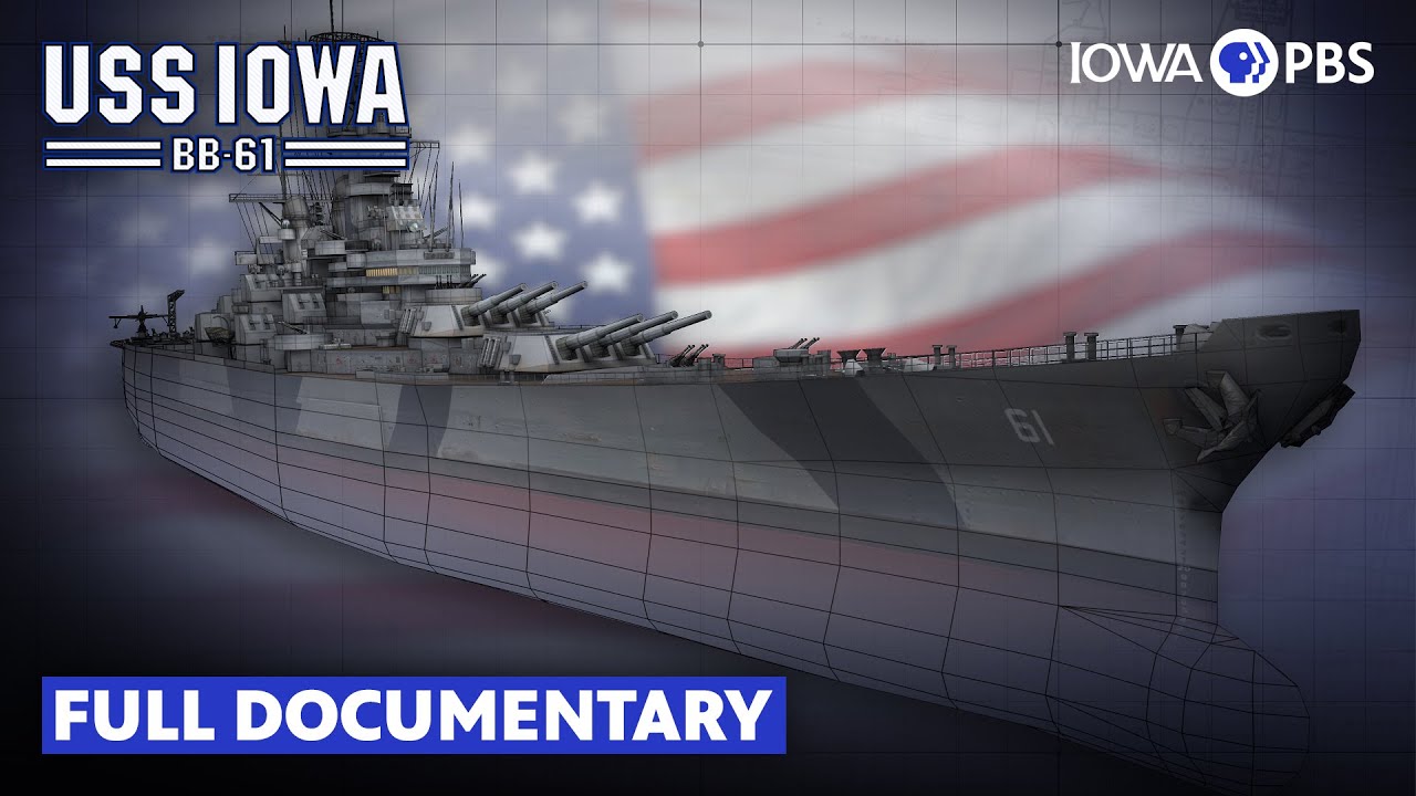 USS Iowa Documentary