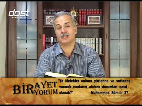 BİR AYET BİR YORUM MUHAMMED SURESİ 27 AYET