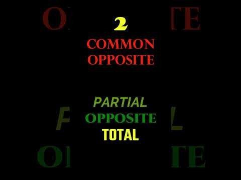 2 IMPORTANT OPPOSITE WORDS