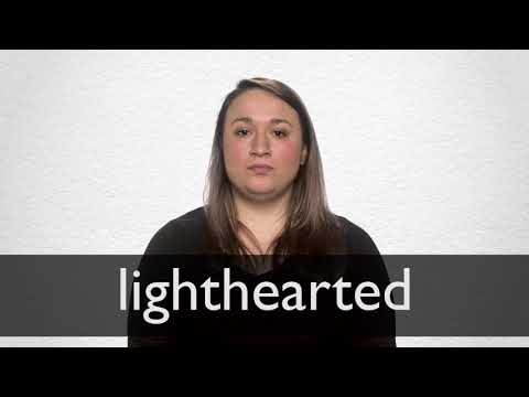 LIGHTHEARTED definition in American English | Collins English Dictionary