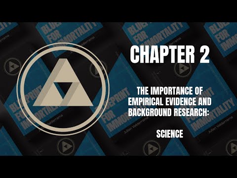 CHAPTER 2: The Importance of Empirical Evidence and Background Research: Science