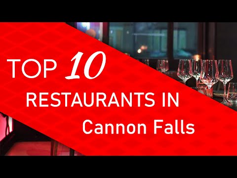 Top 10 best Restaurants in Cannon Falls, Minnesota